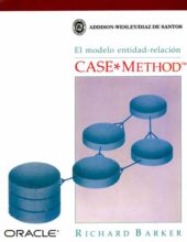 (PDF) El Modelo Entidad-Relación CASE*METHOD - Richard Barker - 1ra Edicon